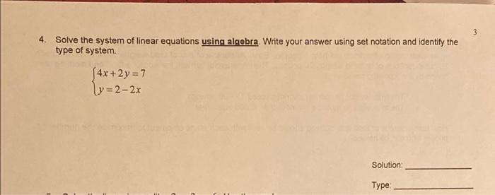 Solved 3 4. Solve the system of linear equations using | Chegg.com
