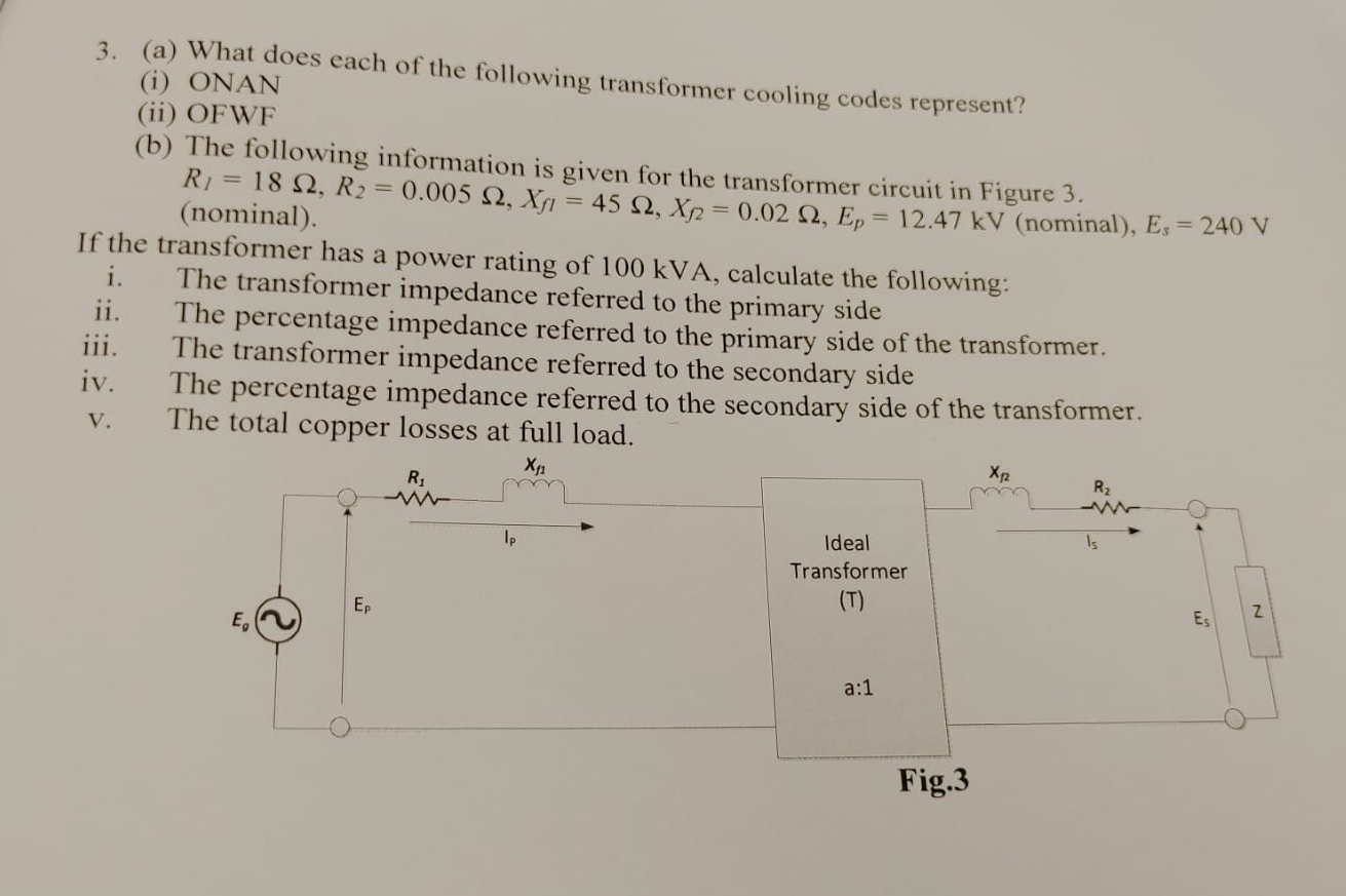 Solved (a) ﻿What does each of the following transformer | Chegg.com