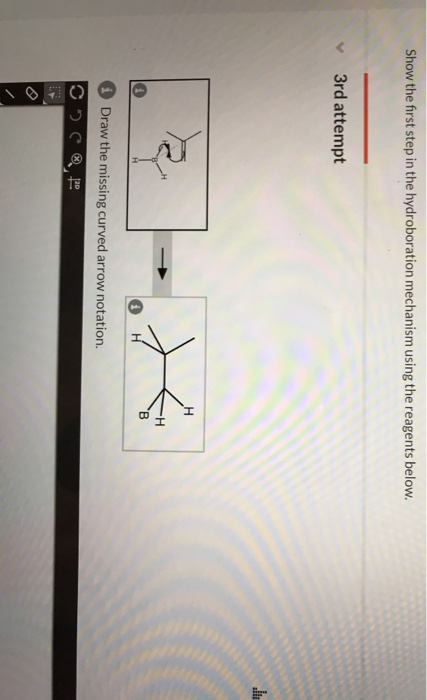 Solved Show the first step in the hydroboration mechanism | Chegg.com