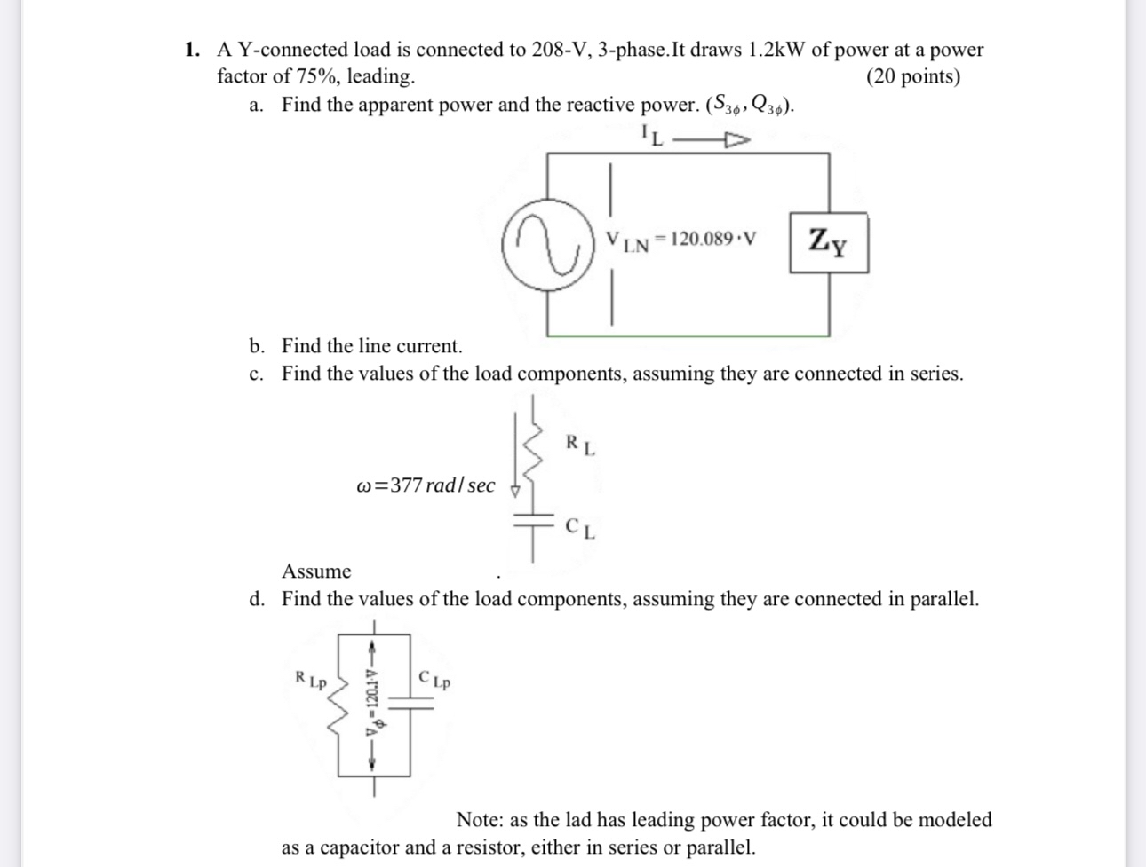 Solved A Y-connected load is connected to 208-V,3-phase. It | Chegg.com