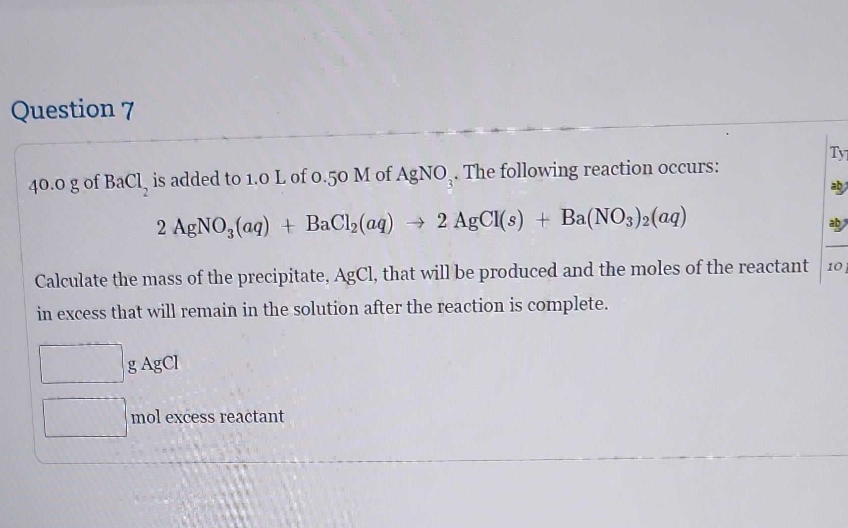 Solved 40.0 g of BaCl2 is added to 1.0 L of 0.50M of AgNO3. | Chegg.com