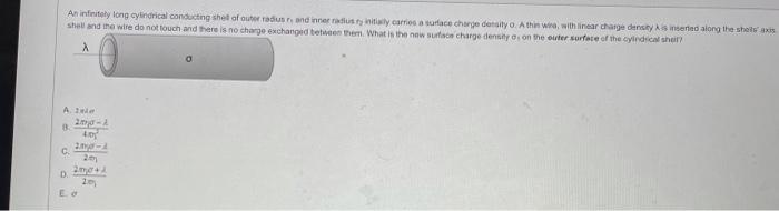 Solved An infinitely long cylindrical conducting shell of | Chegg.com