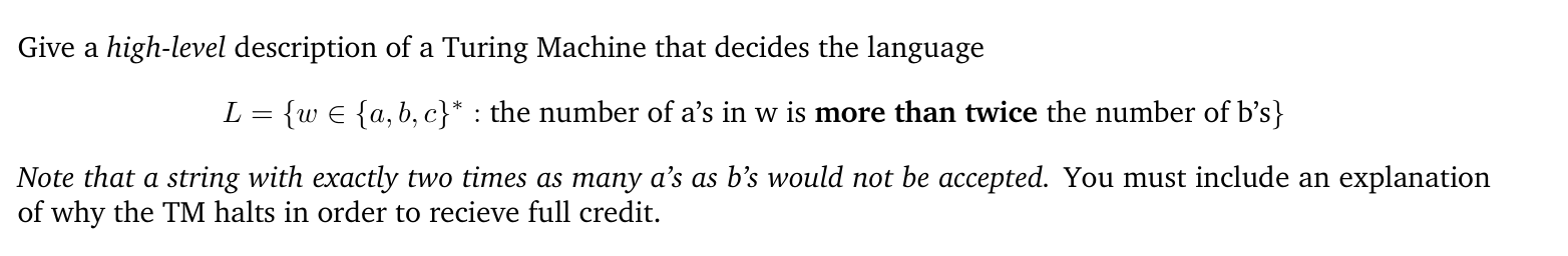 Solved Give a high-level description of a Turing Machine | Chegg.com