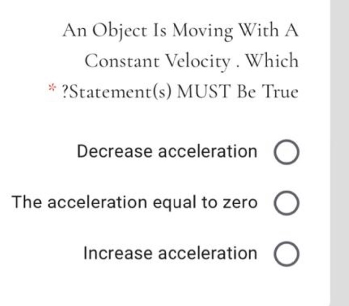 Solved An Object Is Moving With A Constant Velocity . Which | Chegg.com