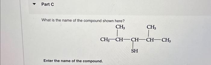 Solved What is the name of the compound chnum hora? Enter | Chegg.com