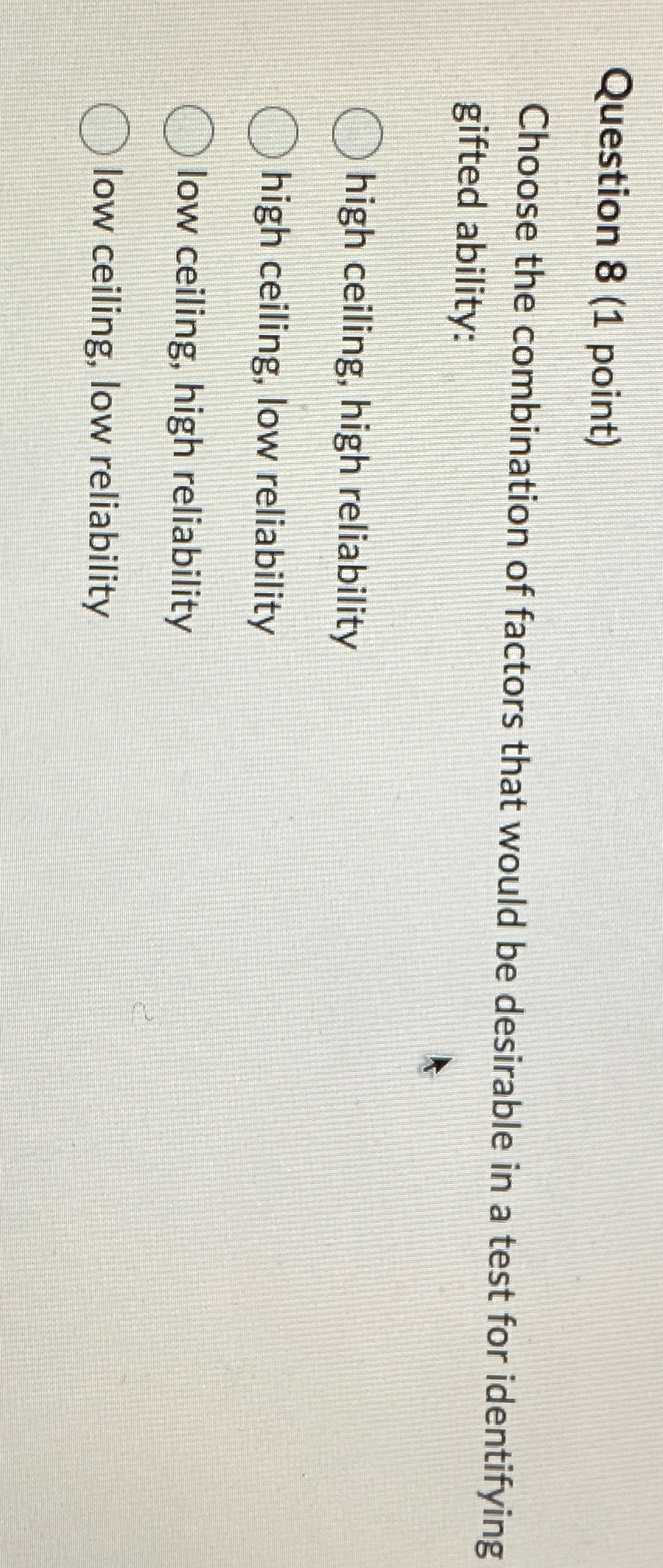 Solved Question 8 (1 ﻿point)Choose the combination of | Chegg.com