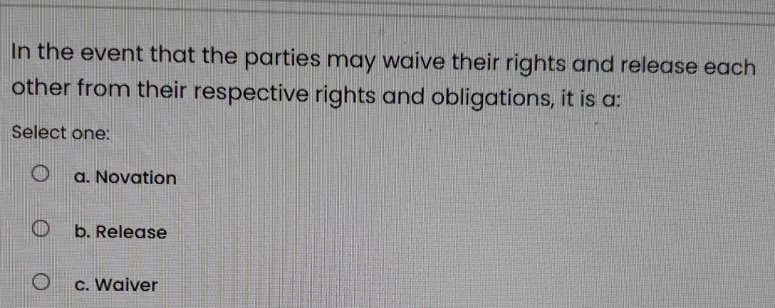 Solved In the event that the parties may waive their rights | Chegg.com
