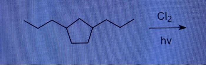 Solved Cl2 hv | Chegg.com