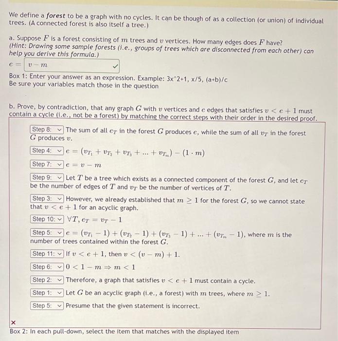 Solved le define a forest to be a graph with no cycles. It | Chegg.com