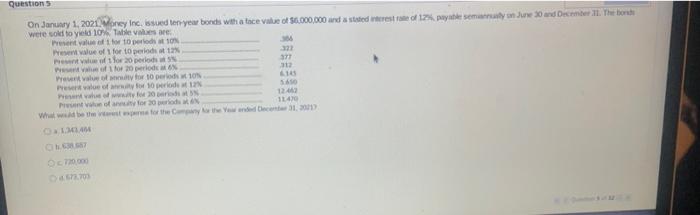 Solved Questions were sold to yeud 10 . Table values are | Chegg.com