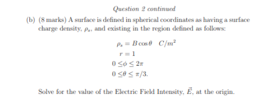 Solved Question 2 ﻿continued(b) (8 ﻿marks) ﻿A surface is | Chegg.com