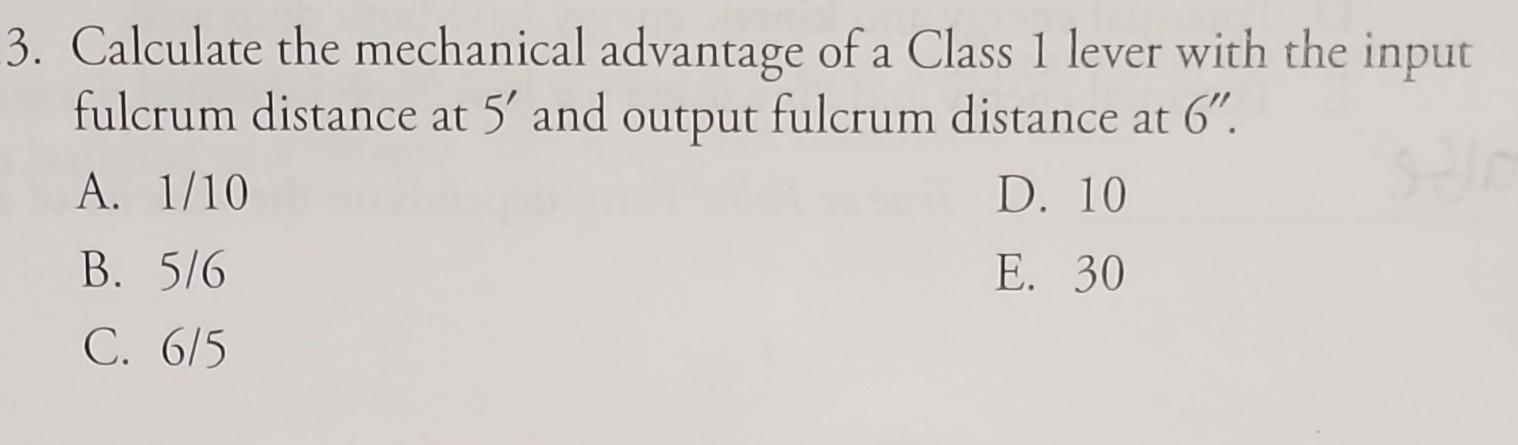 Solved 3. Calculate the mechanical advantage of a Class 1 | Chegg.com
