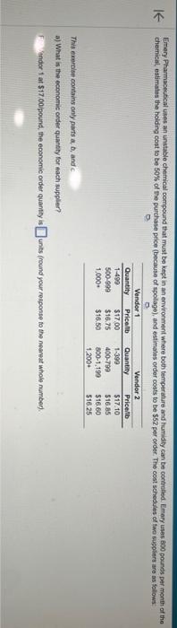 Solved Emery Phamacenccal ises an unstable chemical compound | Chegg.com