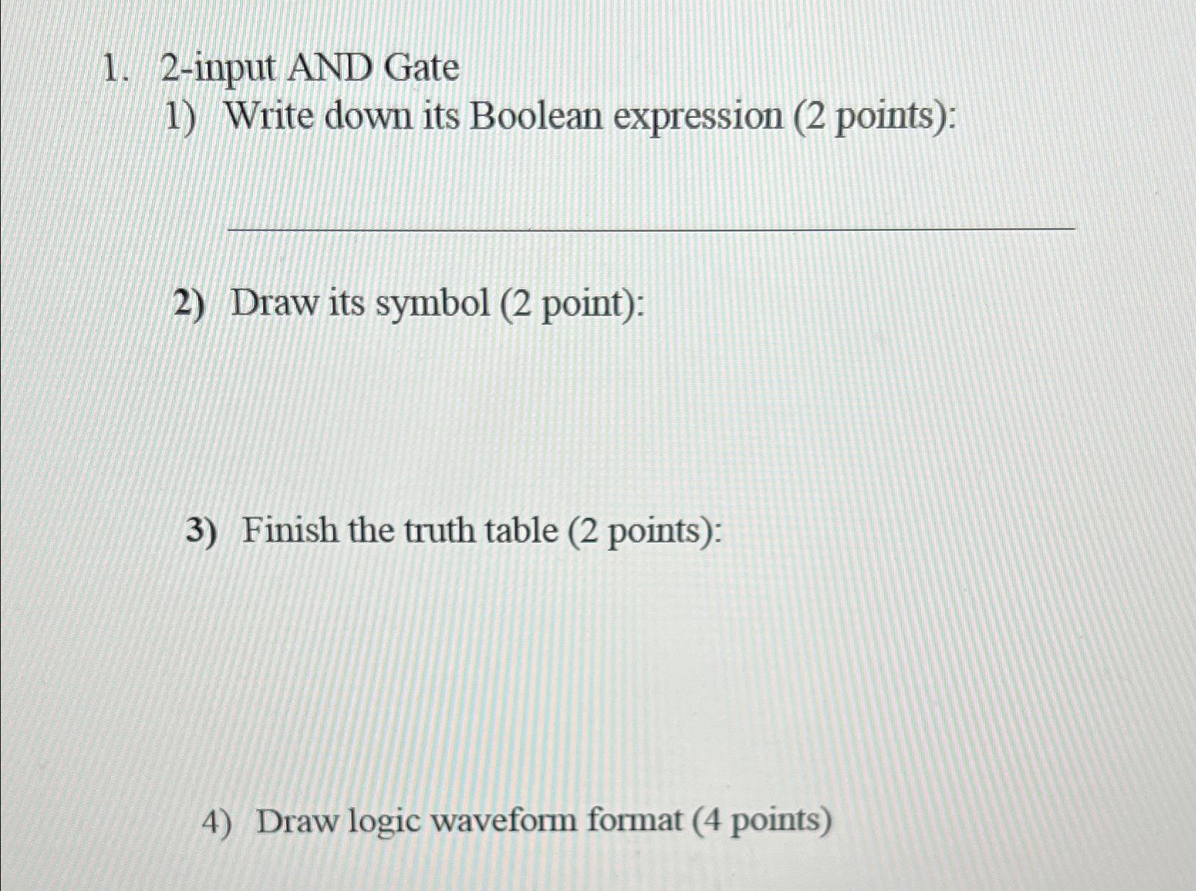 Solved 2-input AND GateWrite down its Boolean expression (2 | Chegg.com