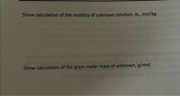 Solved 1. Determining the Gram Molar Mass of the Unknown | Chegg.com