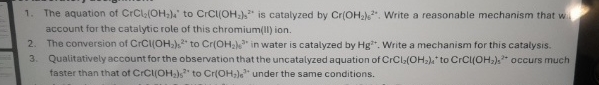 Solved The aquation of CrCl2(OH2)4' ﻿to CrCl(OH2)32** ﻿is | Chegg.com