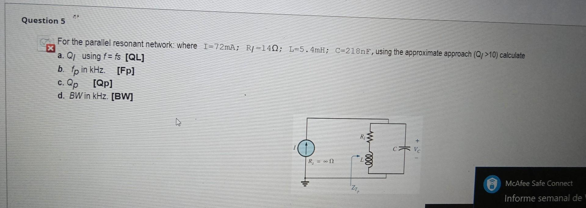 Solved For the parallel resonant network: where I=72 | Chegg.com