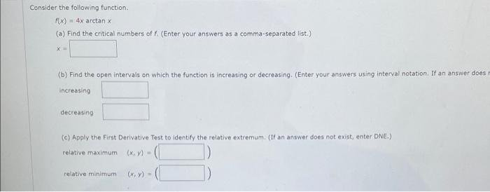 Solved Consider the following function. FX) = 4x arctan x | Chegg.com