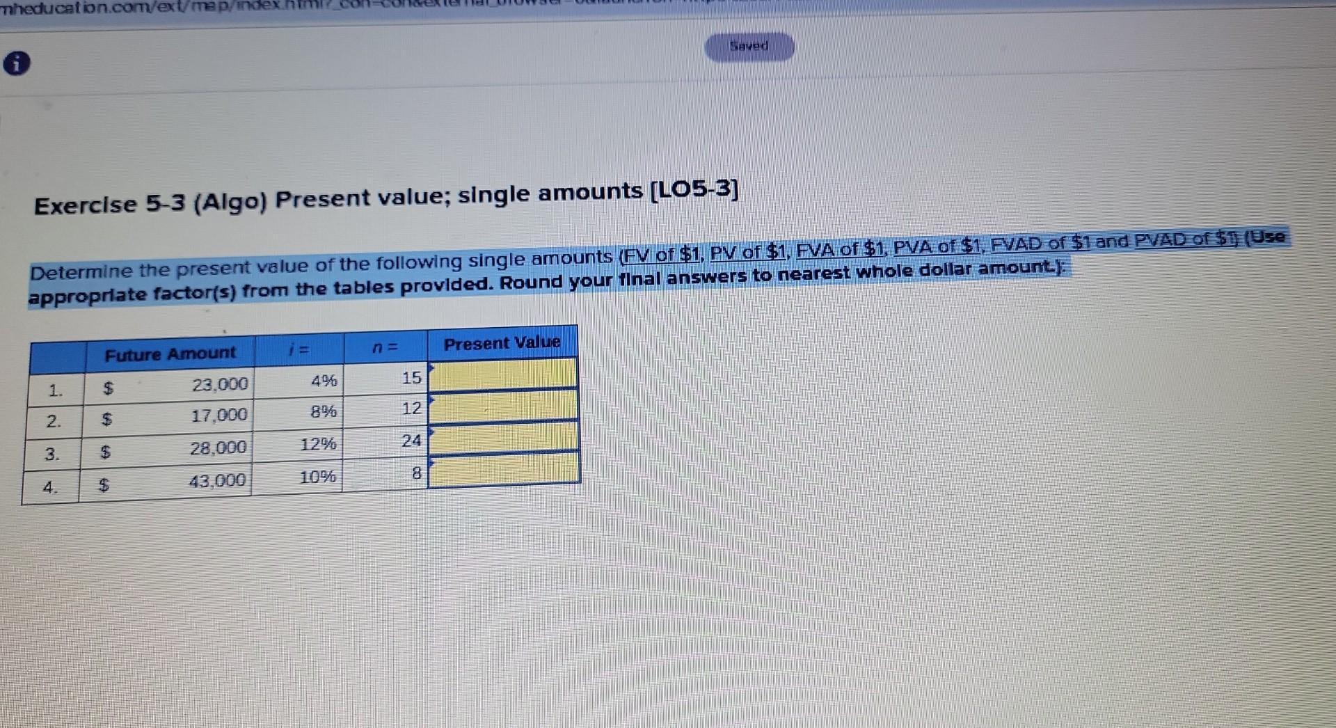 Solved Determine the present value of the following single | Chegg.com