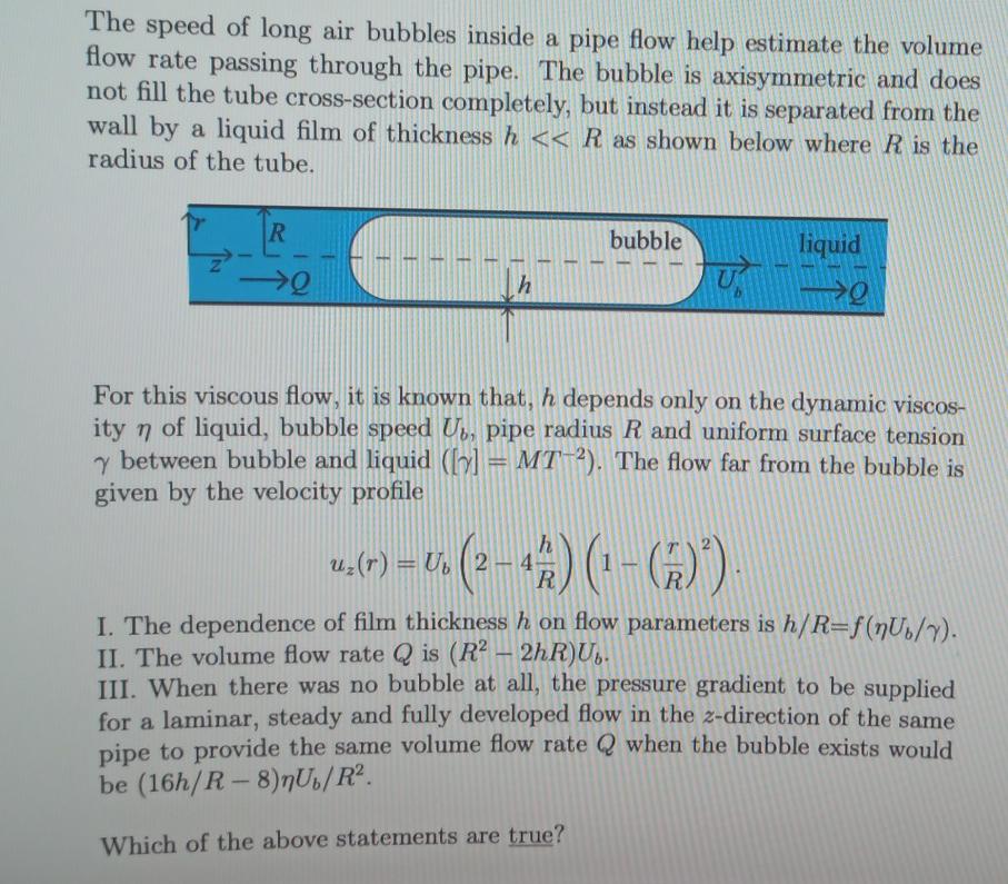 Solved The speed of long air bubbles inside a pipe flow help | Chegg.com