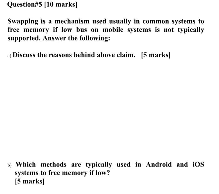 Solved Swapping is a mechanism used usually in common | Chegg.com