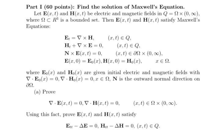 Solved Part I 60 Points Find The Solution Of Maxwells