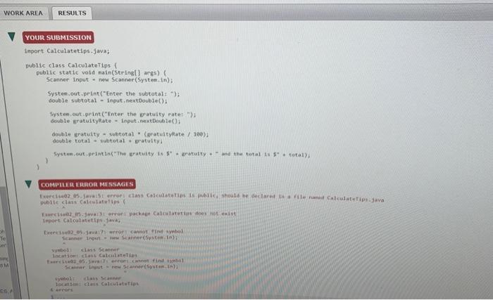 Solved YOUR SUBMISSION Import Calculatetips. Java; publie | Chegg.com