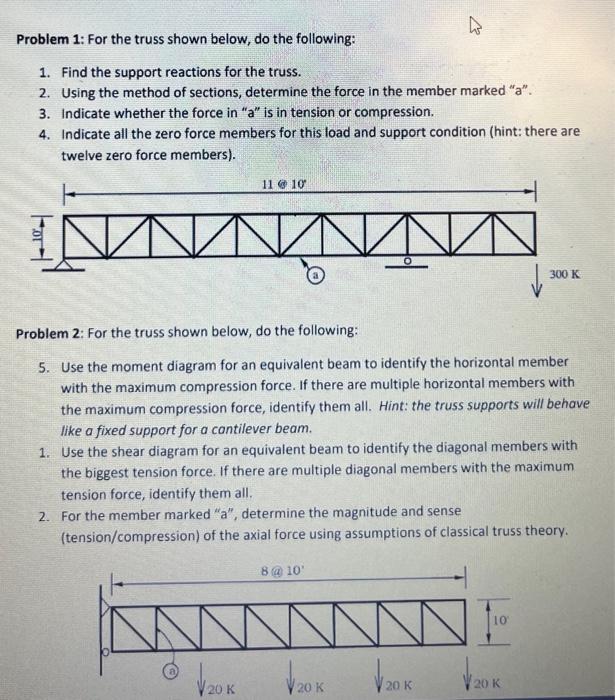 Solved Problem 1: For the truss shown below, do the | Chegg.com