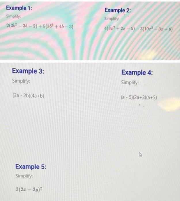 Solved Example 1: Simplify: 2(3b2−3b−2)+5(3b2+4b−3) Example | Chegg.com