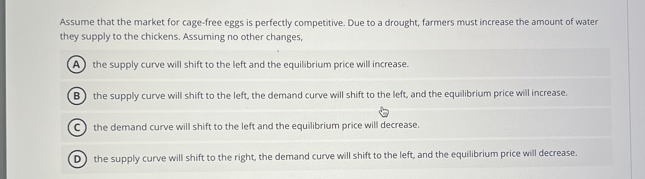 Solved Assume that the market for cage-free eggs is | Chegg.com
