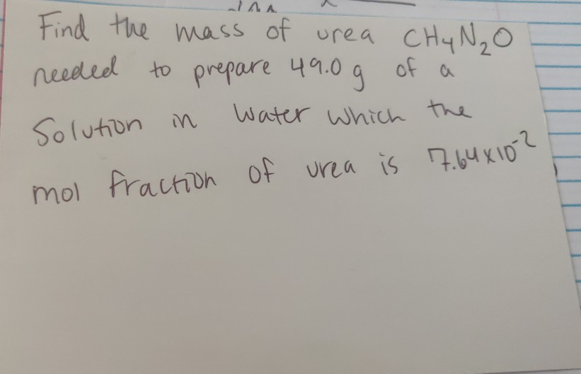 Solved TAA Find the mass of urea Chy N₂O needed to prepare | Chegg.com