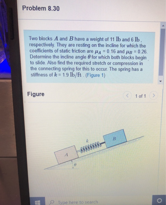 Solved Problem 8.30 Two blocks A and B have a weight of 11 | Chegg.com