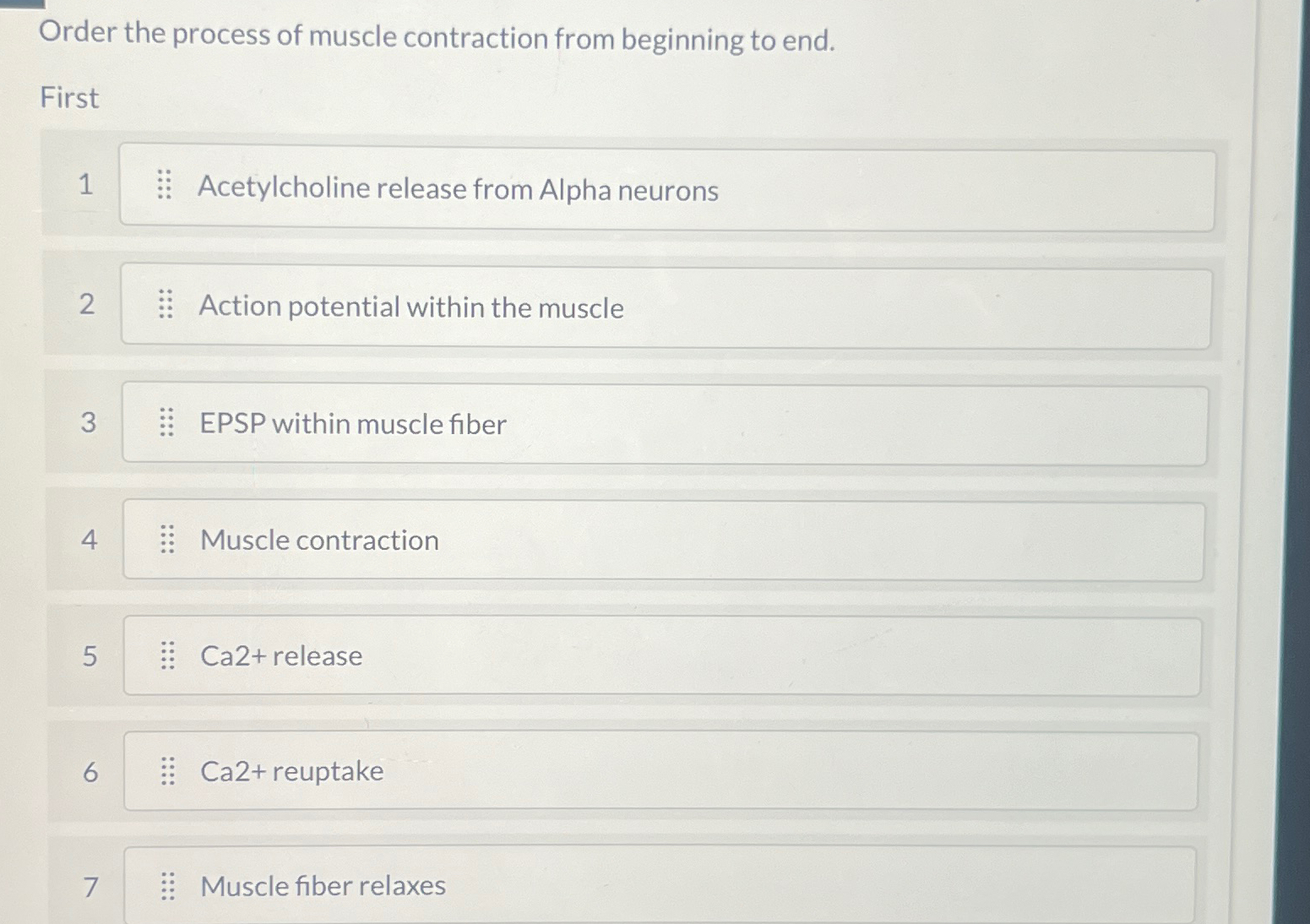Solved Order the process of muscle contraction from | Chegg.com