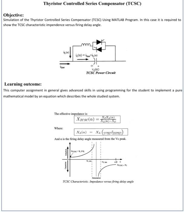 Solved Thyristor Controlled Series Compensator (TCSC) | Chegg.com