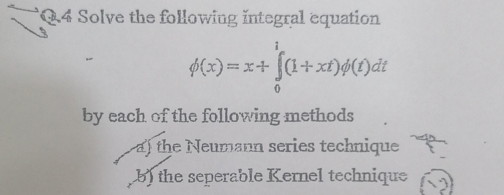 Solved A4 Solve the following integral equation | Chegg.com