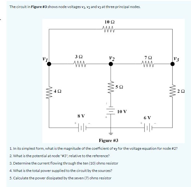 Solved The circuit in Figure #3 ﻿shows node voltages v1,v2 | Chegg.com