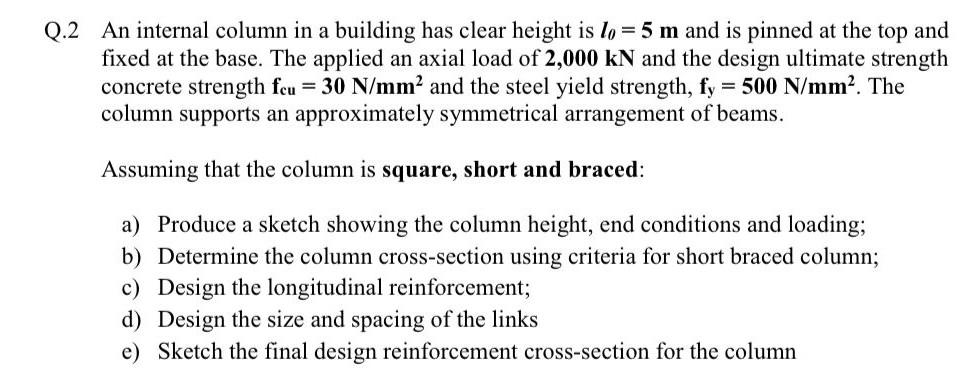 Q.2 An internal column in a building has clear height | Chegg.com