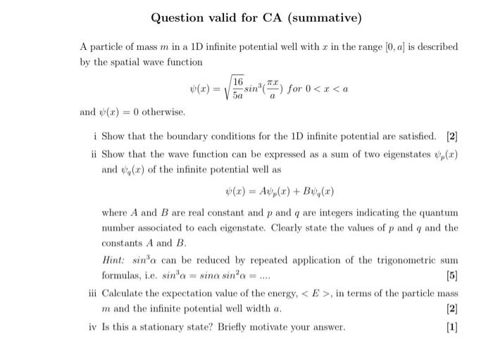 Solved Question valid for CA (summative) A particle of mass | Chegg.com