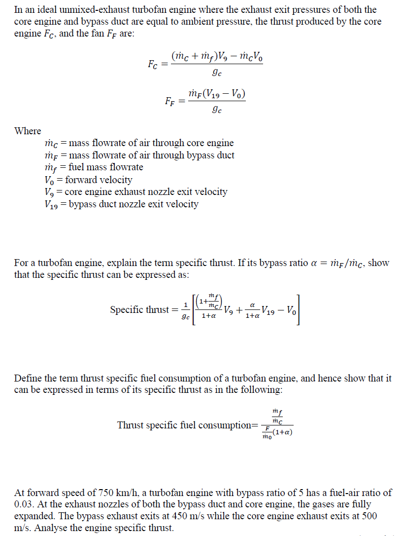 In an ideal unmixed-exhaust turbofan engine where the | Chegg.com