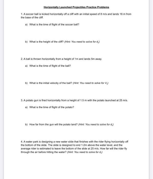 Solved Horizontally Launched Projectiles Practice Problems | Chegg.com