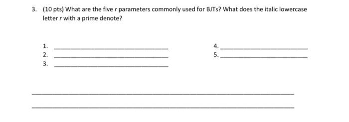 Solved 3. ( 10pts ) What are the five r parameters commonly | Chegg.com