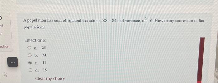 Solved A population has sum of squared deviations, SS=84 and | Chegg.com