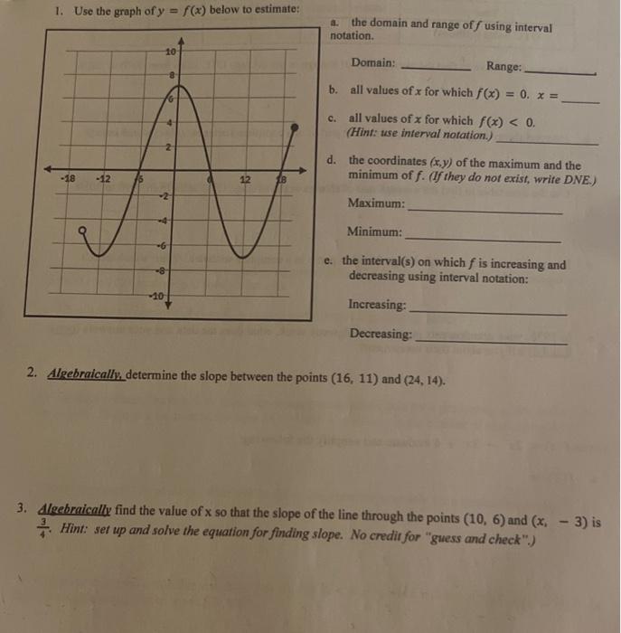 Solved 1. Use the graph of y=f(x) below to estimate: a. the | Chegg.com