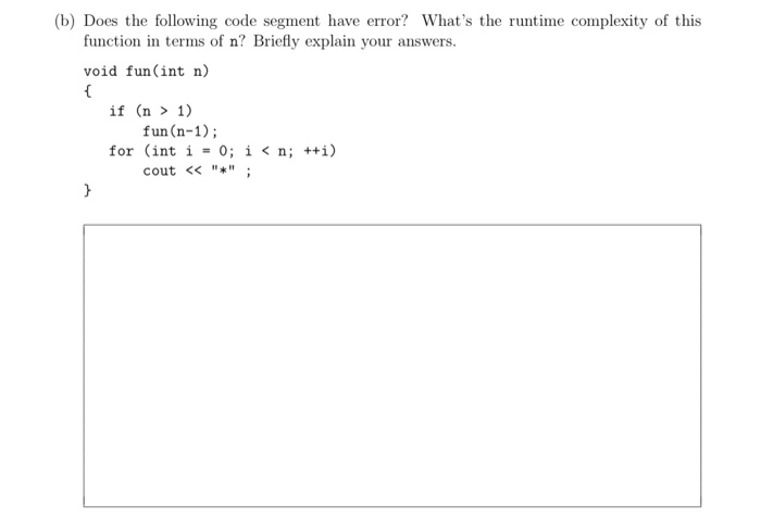 Solved B Does The Following Code Segment Have Error 
