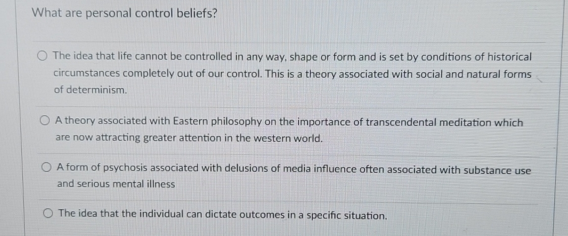 Solved What are personal control beliefs?The idea that life | Chegg.com