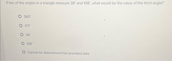 Solved If two of the angles in a triangle measure 38∘ and | Chegg.com