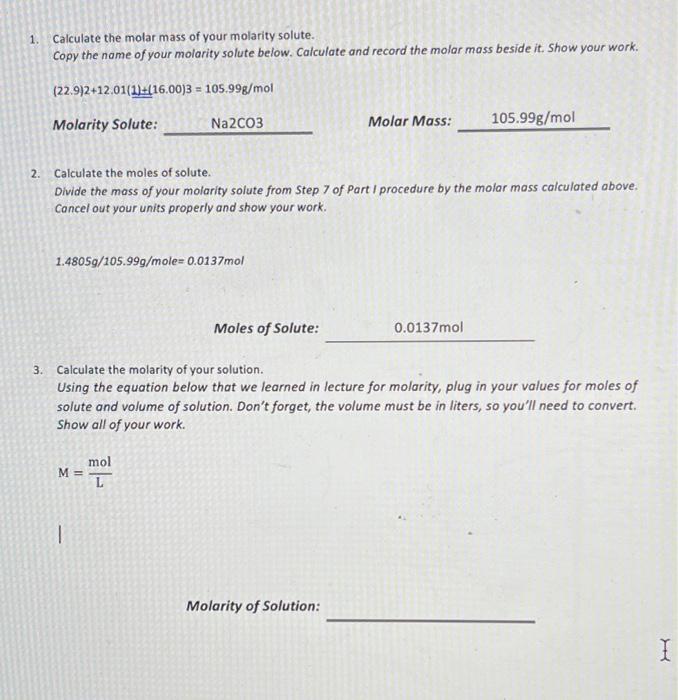 Solved 1. Calculate the molar mass of your molarity solute. | Chegg.com