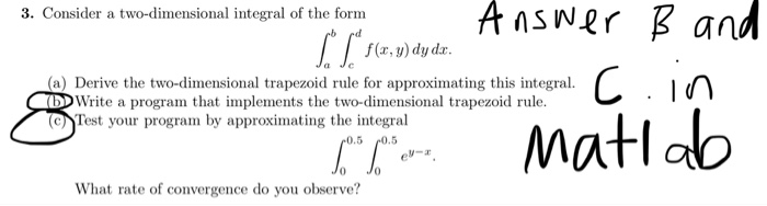 Solved 3. Consider a two-dimensional integral of the form | Chegg.com
