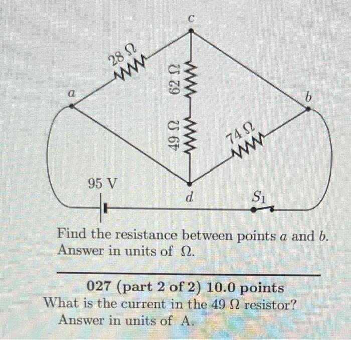 Solved Find the resistance between points a and b. Answer in | Chegg.com