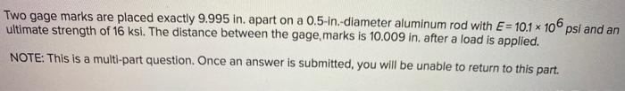 Solved Two gage marks are placed exactly 9.995 in. apart on | Chegg.com